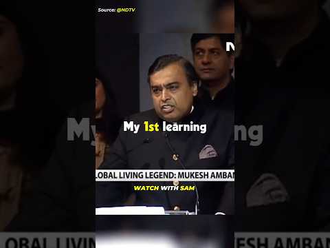 3 Lessons For New Generation - Mukesh Ambani ????????????