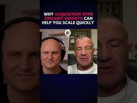 Why Acquisition Over Organic Growth Can Help You Scale Quickly