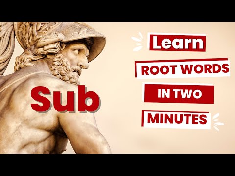 Root Words Made Easy "Sub" | Fun English Vocabulary Lesson