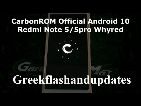 CarbonROM Official Android 10 Redmi Note 5/5pro Whyred
