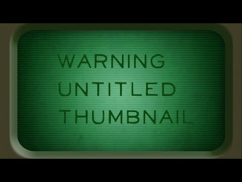 Steam Community :: Video :: WARNING: UNTITLED VIDEO