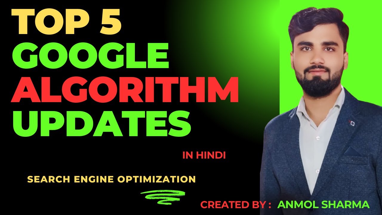 Top 5 Google Algorithm Updates | SEO Algorithm | Panda, Penguin,  Hummingbird, Pigeon & RankBrain