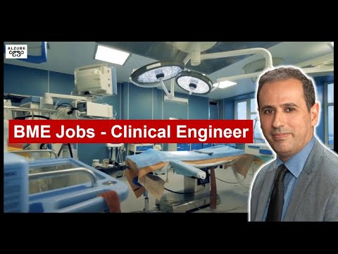 Biomedical Engineering Jobs - Clinical Engineer
