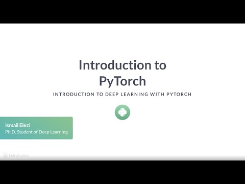 PyTorch Tutorial : Introduction to PyTorch