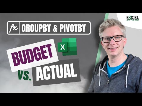 Budget vs Actual with GROUPBY & PIVOTBY - SUPERCHARGE your reporting!