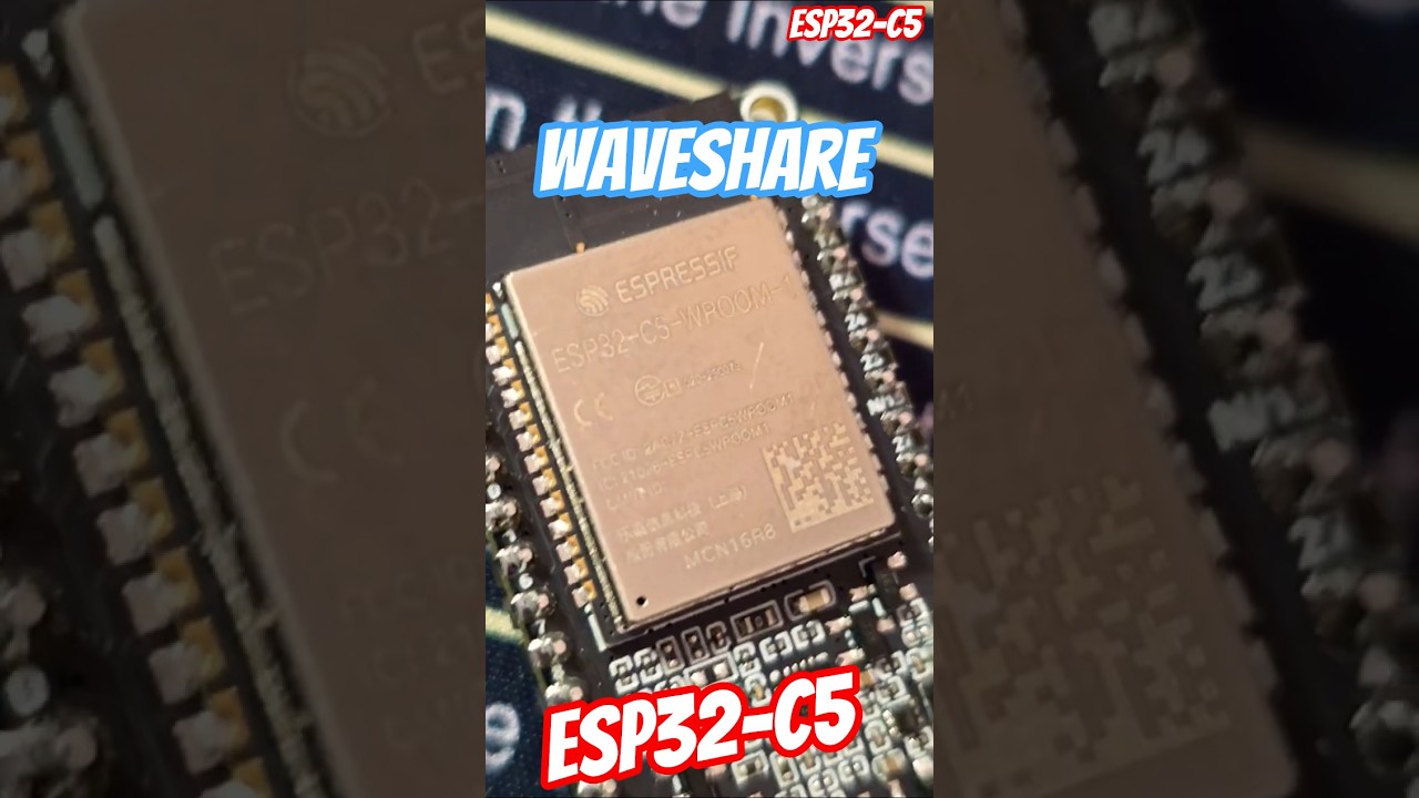 Waveshare ESP32-C5 Dev Kit #waveshare #esp32