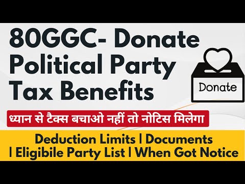 80ggc Donation to Political Party | Donation to Political Party Limit Notice Tax Exemption