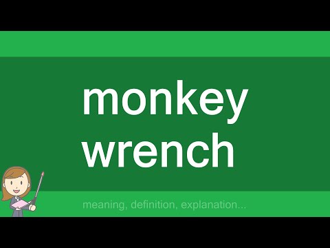 monkey wrench