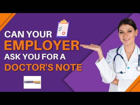 ASKHR: Can your employer ask you for a Doctor's Note?