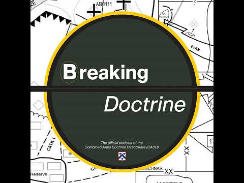 Episode 33 - Doctrine: “METT-TC(I)”