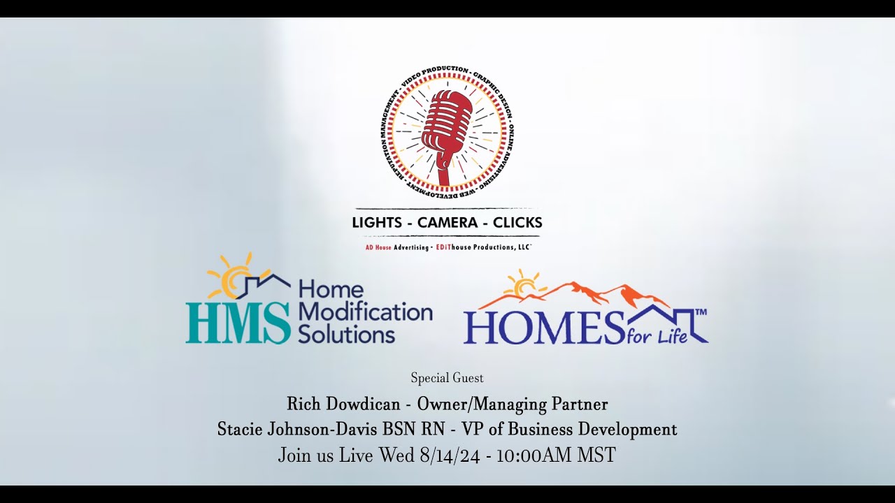 EPS9   Lights, Camera, Clicks   Homes for Life & Home Modification Solutions