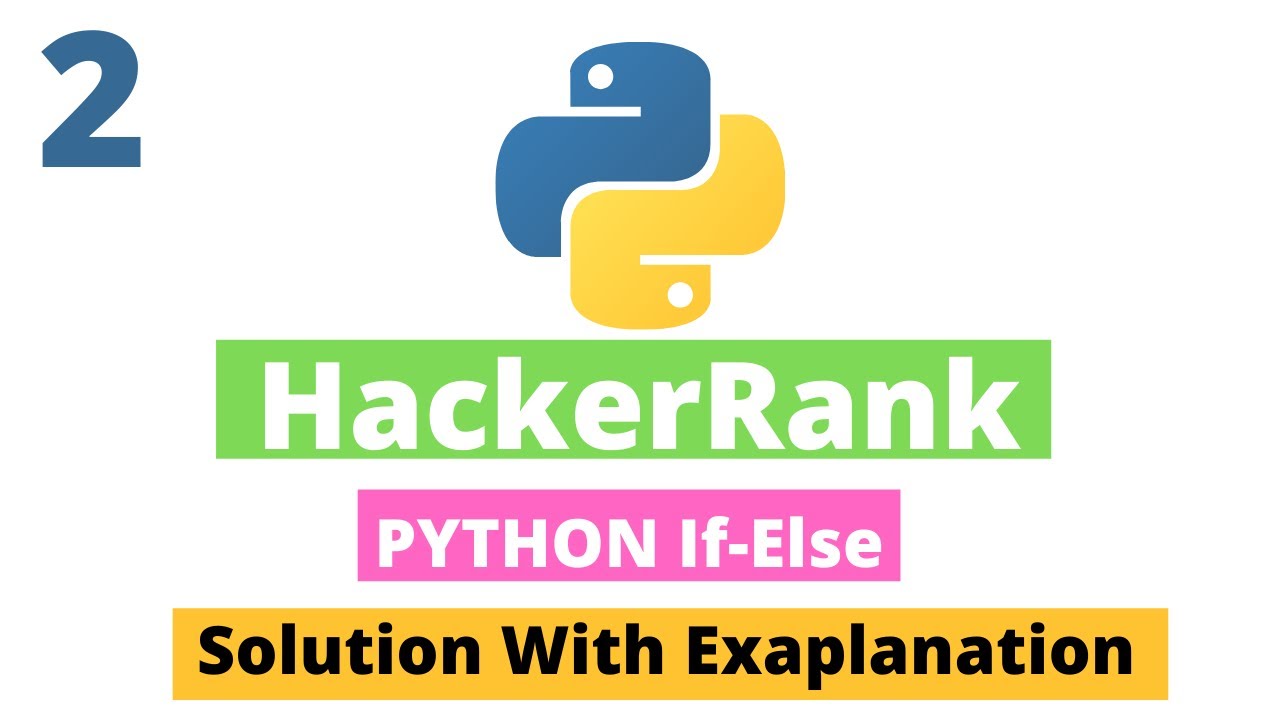 2 : Python If-Else in Python3 | Hackerrank Python Solutions