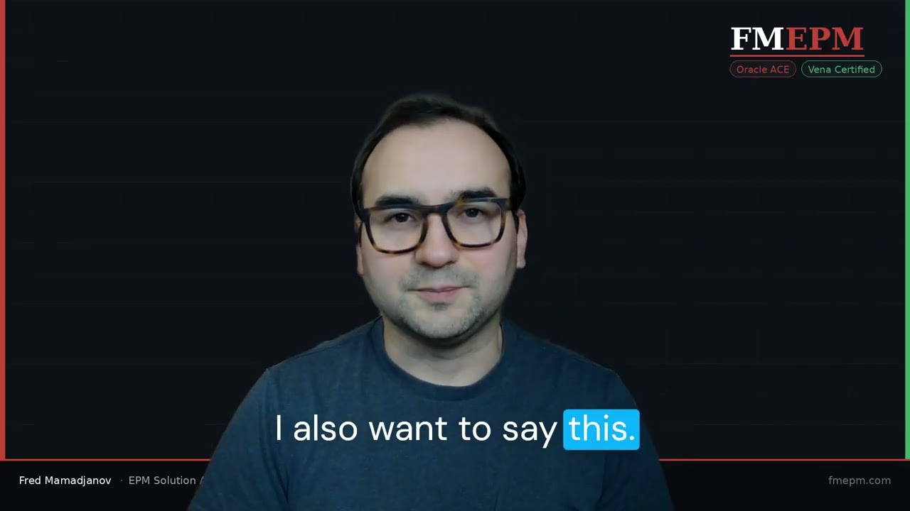 Welcome to FMEPM: Practical Oracle EPM & Vena Tips, Walkthroughs, and Real Project Lessons