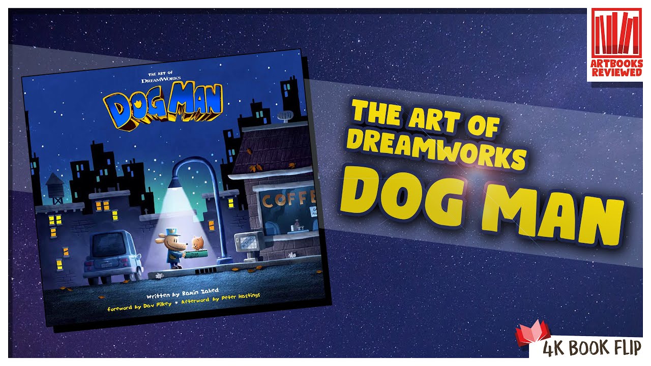 The Art of DreamWorks Dog Man Movie Book Flip Through