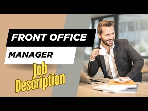 Job description of Front Office Manager - Role, Responsibilities & Skills