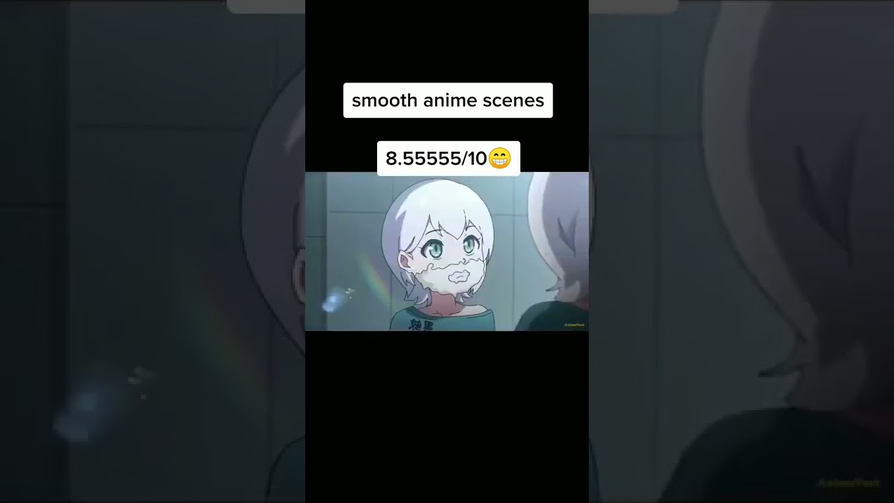 Smooth Anime Scenes Ever ❤️