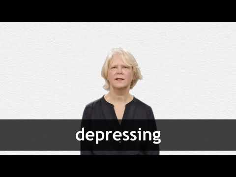 DEPRESSING definition and meaning | Collins English Dictionary