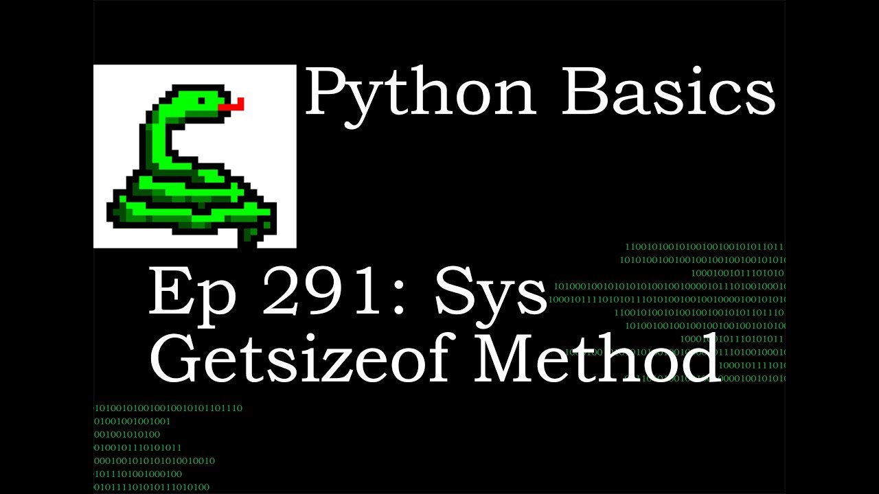 Python Basics Sys Getsizeof Method