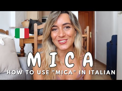 Learn Italian | How to use "Mica" in Italian