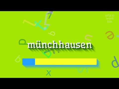 How to say "münchhausen"! (High Quality Voices)