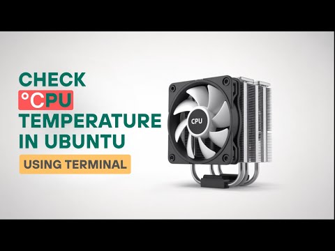 How to Check CPU Temperature in Ubuntu Using Terminal (Step-by-Step Tutorial)
