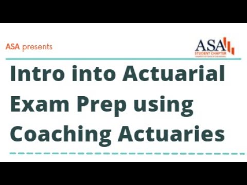 Intro to Actuarial Exam Prep Using Coaching Actuaries
