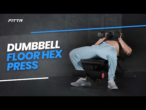 How To Do Dumbbell Floor Hex Press | Exercise Video