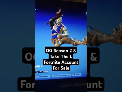 OG Season 2 & Take The L Fortnite Account For Sale #ogfortnite #fortniteaccounts #takethel #ogskins