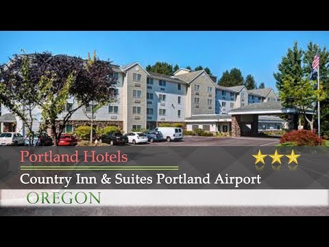 Country Inn & Suites Portland Airport - Portland Hotels, Oregon