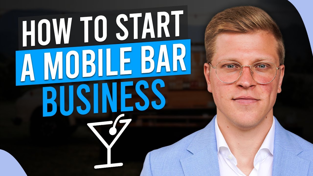 How To Start a Mobile Bar Business (2026)