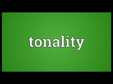 Tonality Meaning
