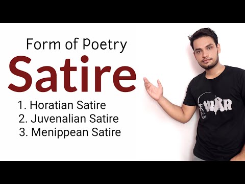 Satire : form of poetry in Hindi Horatian Satire Juvenalian Satire Menippean Satire