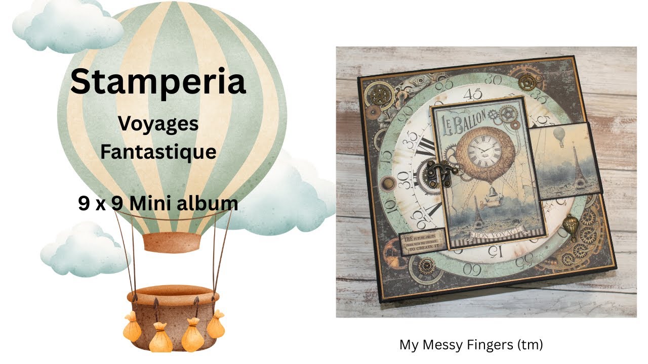 Stamperia - Voyages Fantastique - 9 x 9 album - Making the album