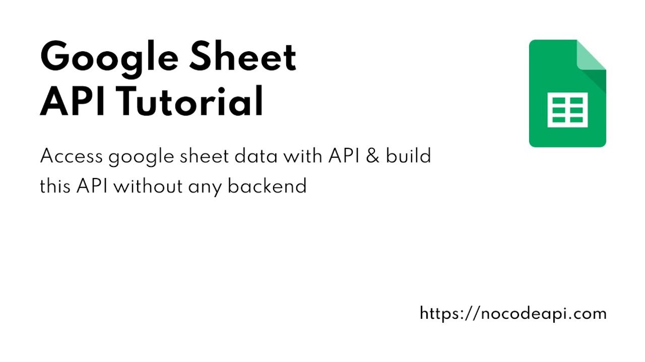 Google Sheet API tutorial