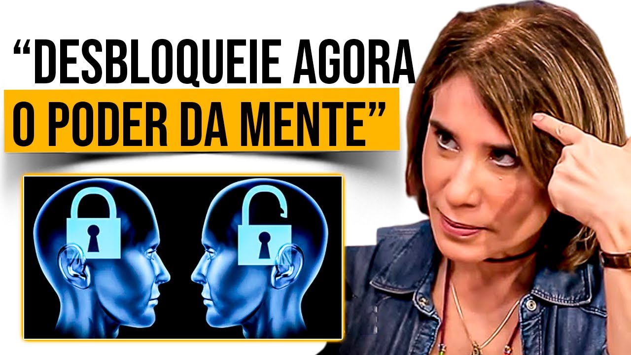 Dr. Ana Beatriz Barbosa | How to Unlock the Power of the Mind and Harness It for Unstoppable Success