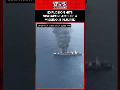 Explosion Hits Singapore-Flagged Container Ship MV WAN HAI 503; 4 Missing, 5 Injured | Watch #shorts
