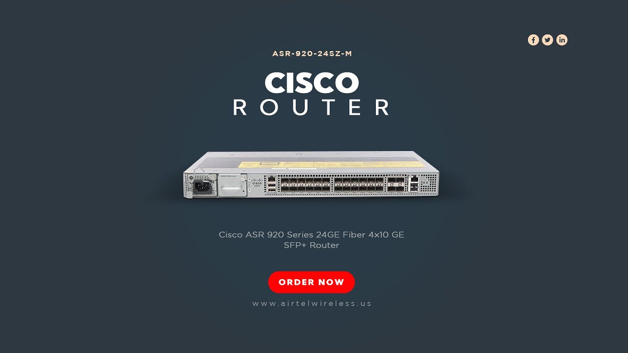 ASR-920-24SZ-M Cisco ASR 920 Series 24GE Router | Airtel Wireless Inc.