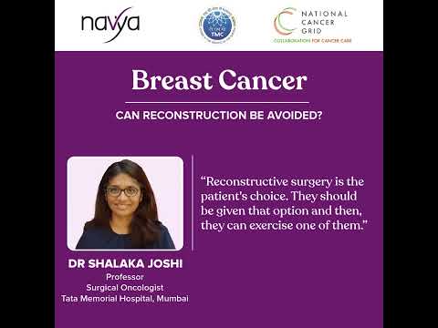 #CancerInsights- 'Breast Cancer- Can Reconstruction be avoided?' by Dr. Shalaka Joshi