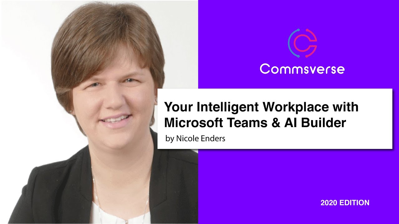 Your Intelligent Workplace with Microsoft Teams and AI Builder
