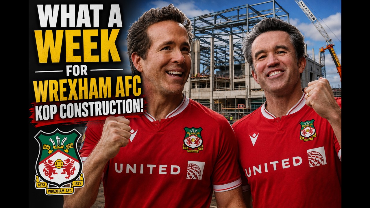 WREXHAM AFC KOP STAND CONSTRUCTION UPDATE