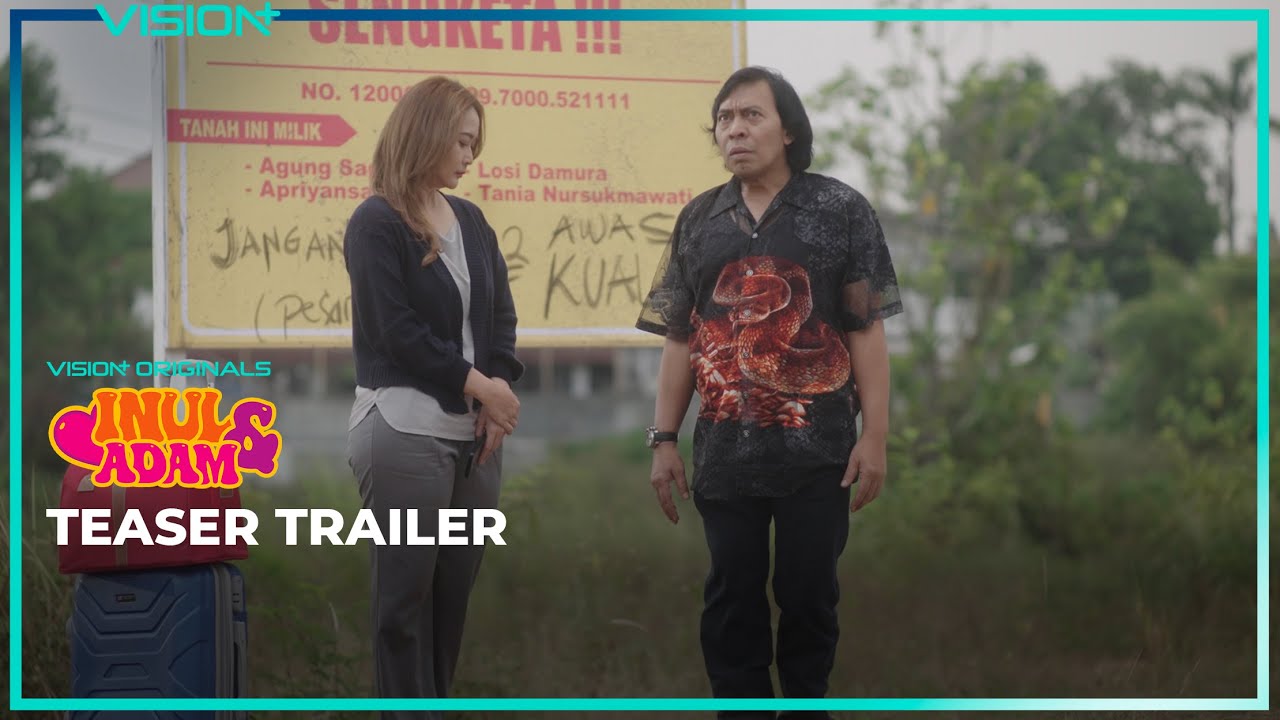Inul dan Adam - Sinopsis, Pemain, OST, Episode, Review