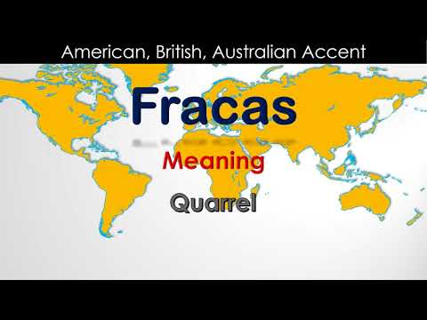 Fracas - How to Pronounce Fracas in British Accent, Australian Accent and American Accent