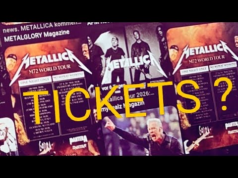 Metallica M72 Tour 2026 Berlin - Tickets?