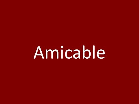 Amicable