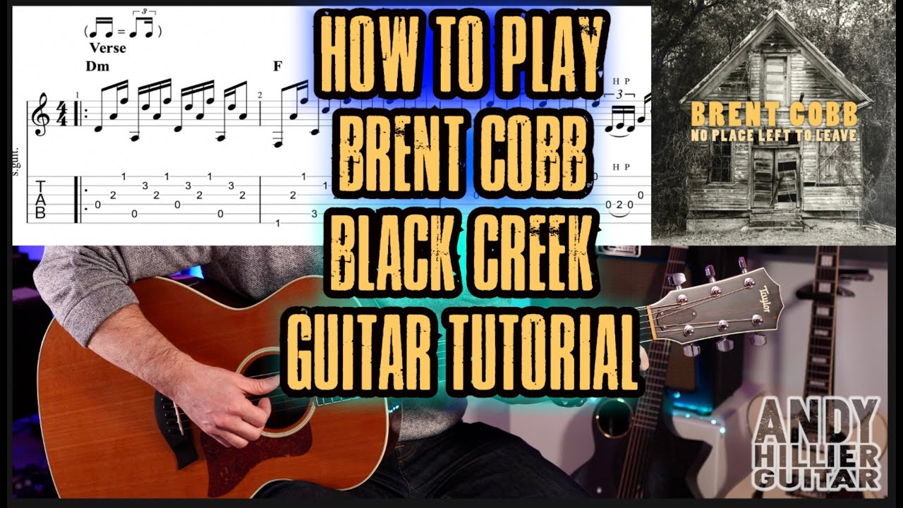 How to play Brent Cobb - Black Creek Guitar Tutorial Lesson