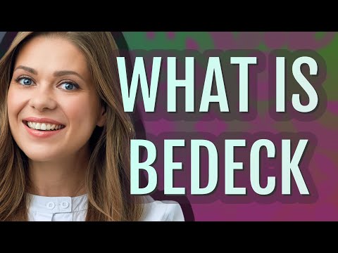 Bedeck | meaning of Bedeck