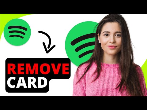 How to Remove Card From Spotify (Best Method)