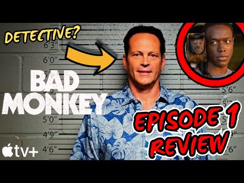 BAD MONKEY | FIRST EPISODE PREMIERE REVIEW | Apple TV+ | Vince Vaughn