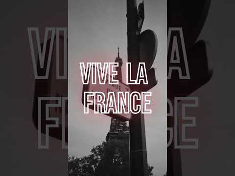 Vive La France