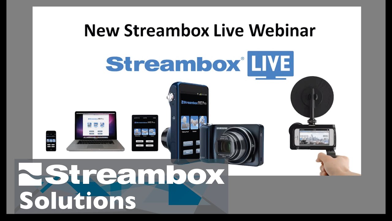 Streambox Live Webinar